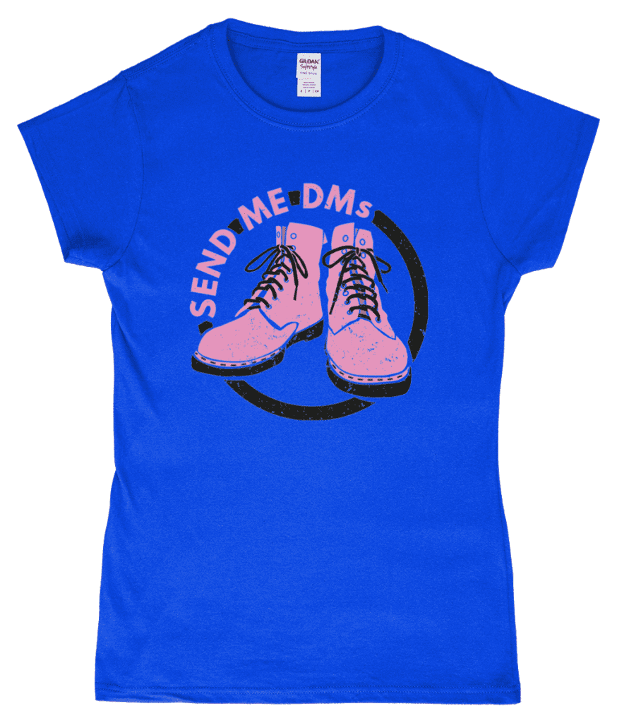 Send Me DMs - Women's T-Shirt - Apparel of Laughs